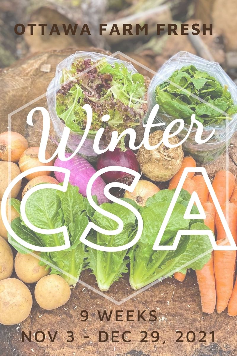 Winter CSA Begins this Wednesday, November 3, 2021 – Ottawa Farm Fresh