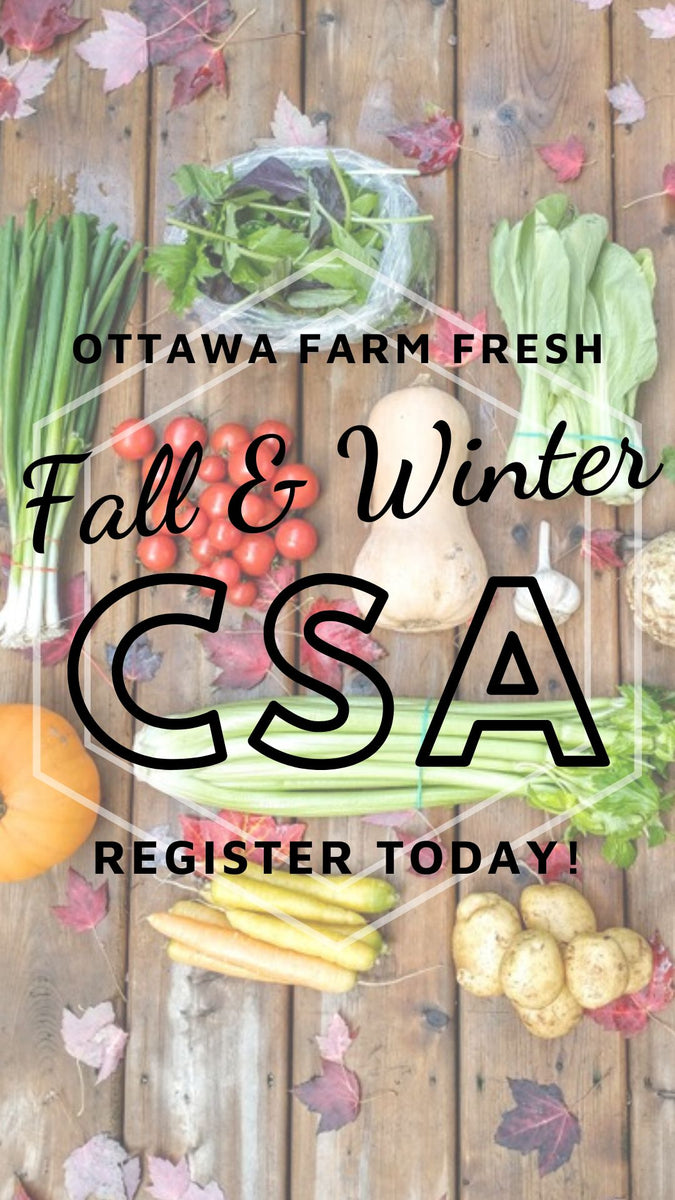 Fall & Winter CSA Registration On Now! – Ottawa Farm Fresh